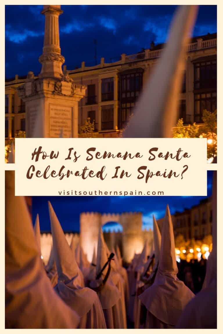 How Is Semana Santa Celebrated In Spain? [Local's Tips] - Visit ...