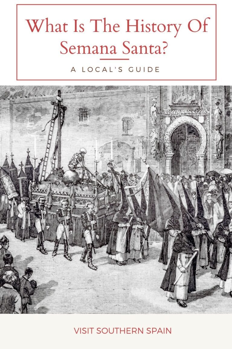 What's The History Of Semana Santa? [10 Things To Know] - Visit ...