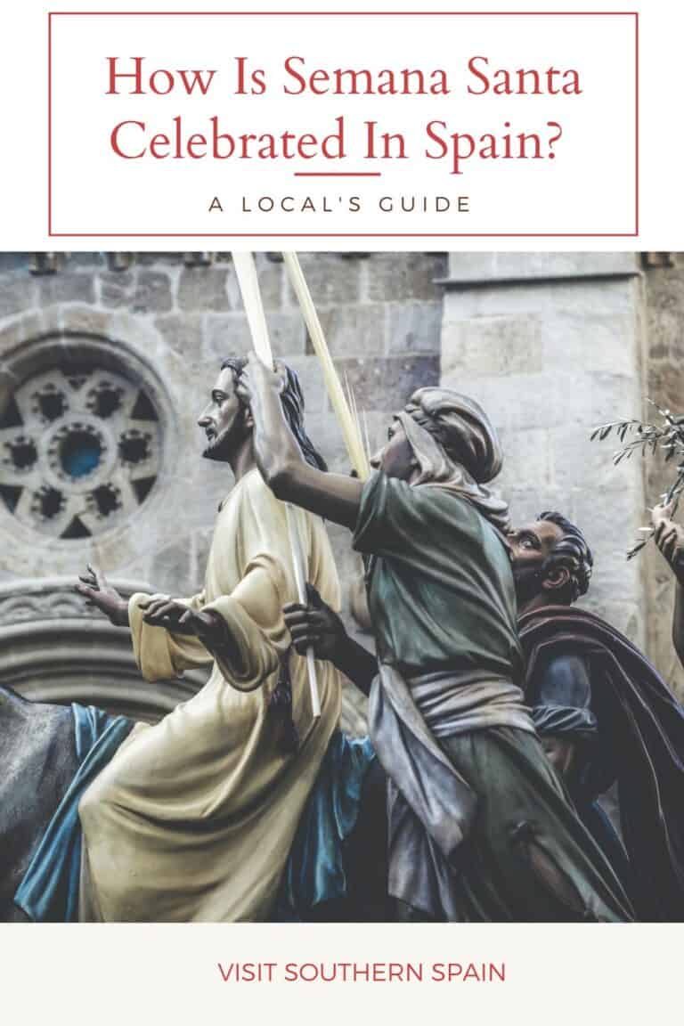 How to Celebrate Semana Santa in Spain [Local’s Guide] - Visit Southern ...
