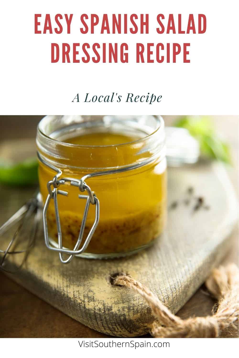 Best Spanish Salad Dressing Recipe - Visit Southern Spain