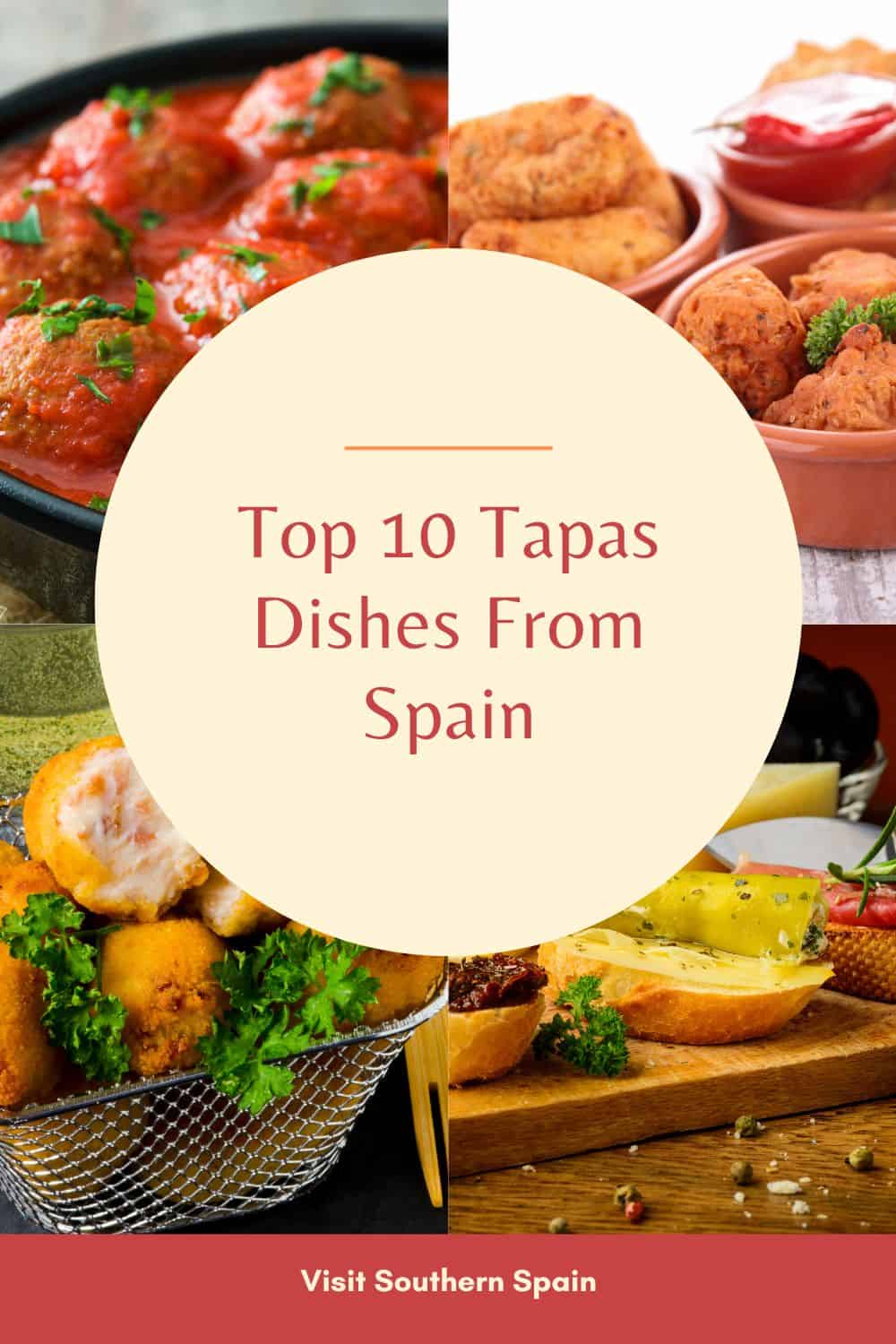 Top 10 Tapas Dishes From Spain - Visit Southern Spain