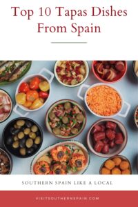 Top 10 Tapas Dishes From Spain - Visit Southern Spain