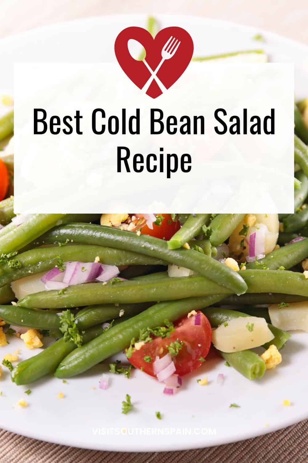 Easy Cold Bean Salad Recipe - Visit Southern Spain