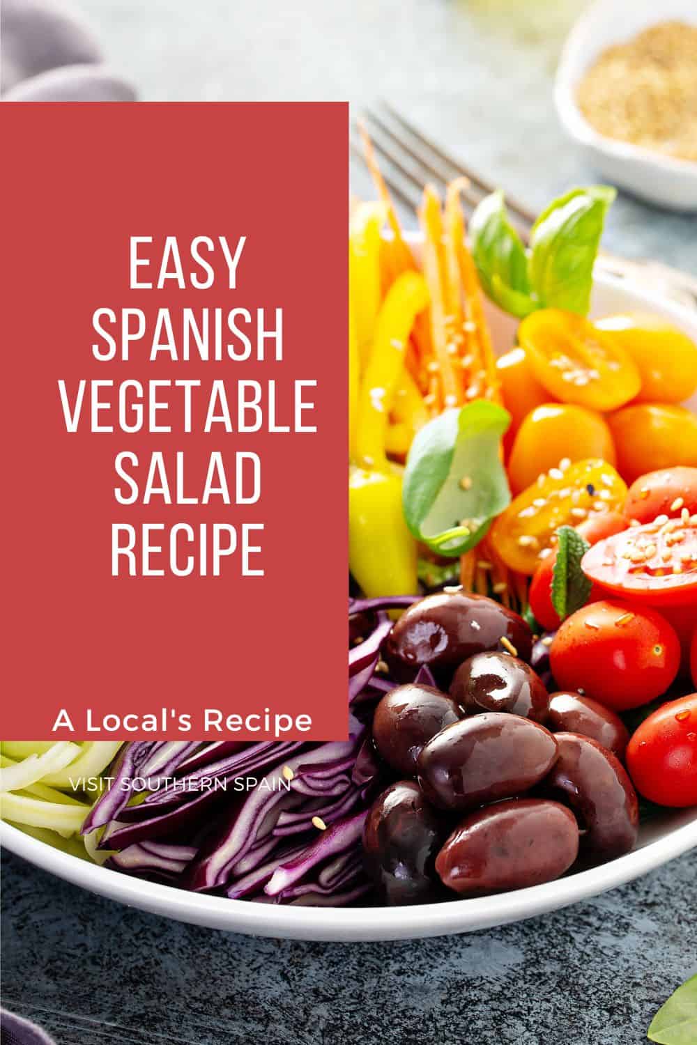 Refreshing Spanish Vegetable Salad Recipe - Visit Southern Spain