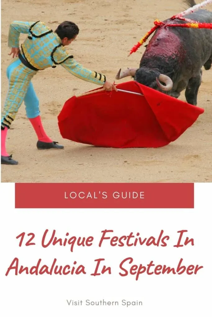 12 Unique Festivals In Andalucia In September - Visit Southern Spain