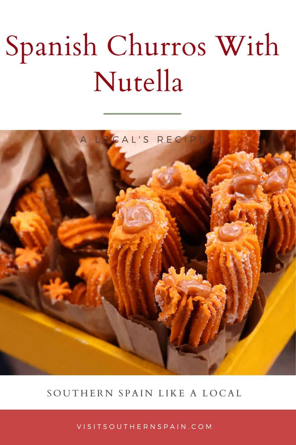 Amazing Churros With Nutella Recipe - Visit Southern Spain