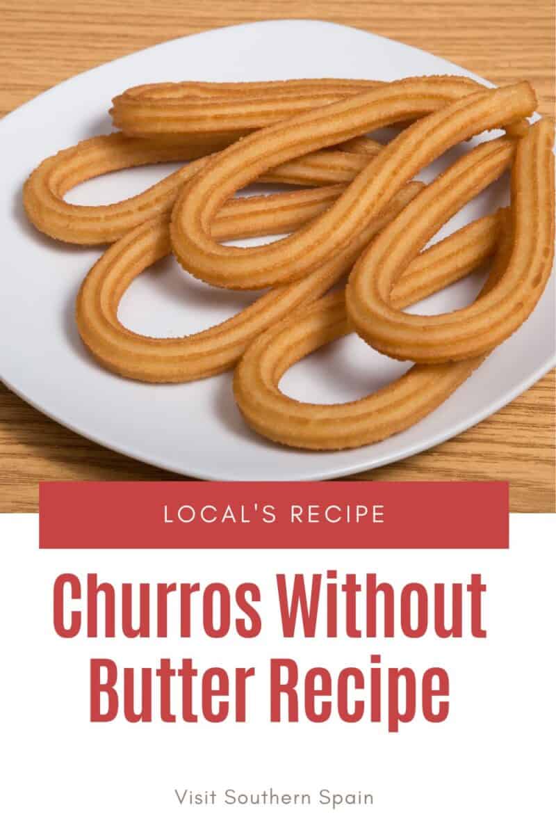 Quick Churros Without Butter Recipe - Visit Southern Spain