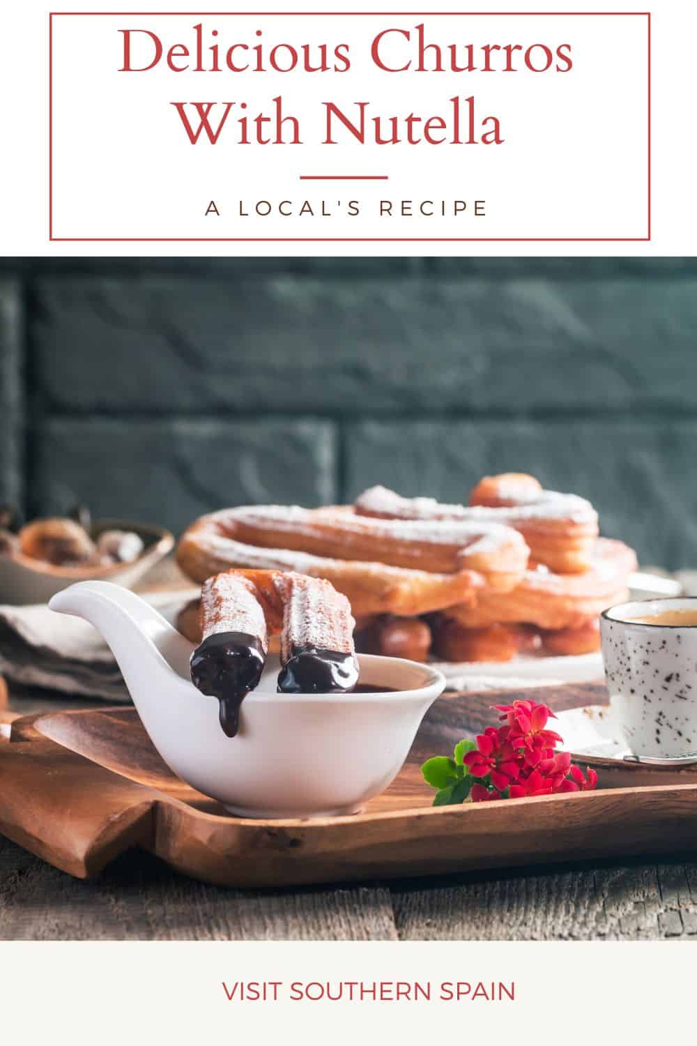 Amazing Churros With Nutella Recipe - Visit Southern Spain