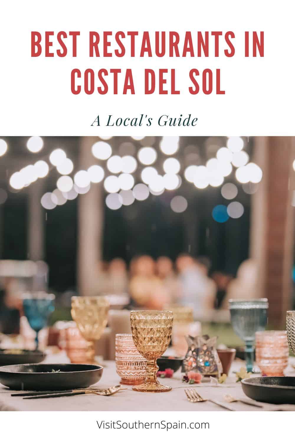 12 Restaurants in Costa del Sol YOU'LL LOVE! - Visit Southern Spain