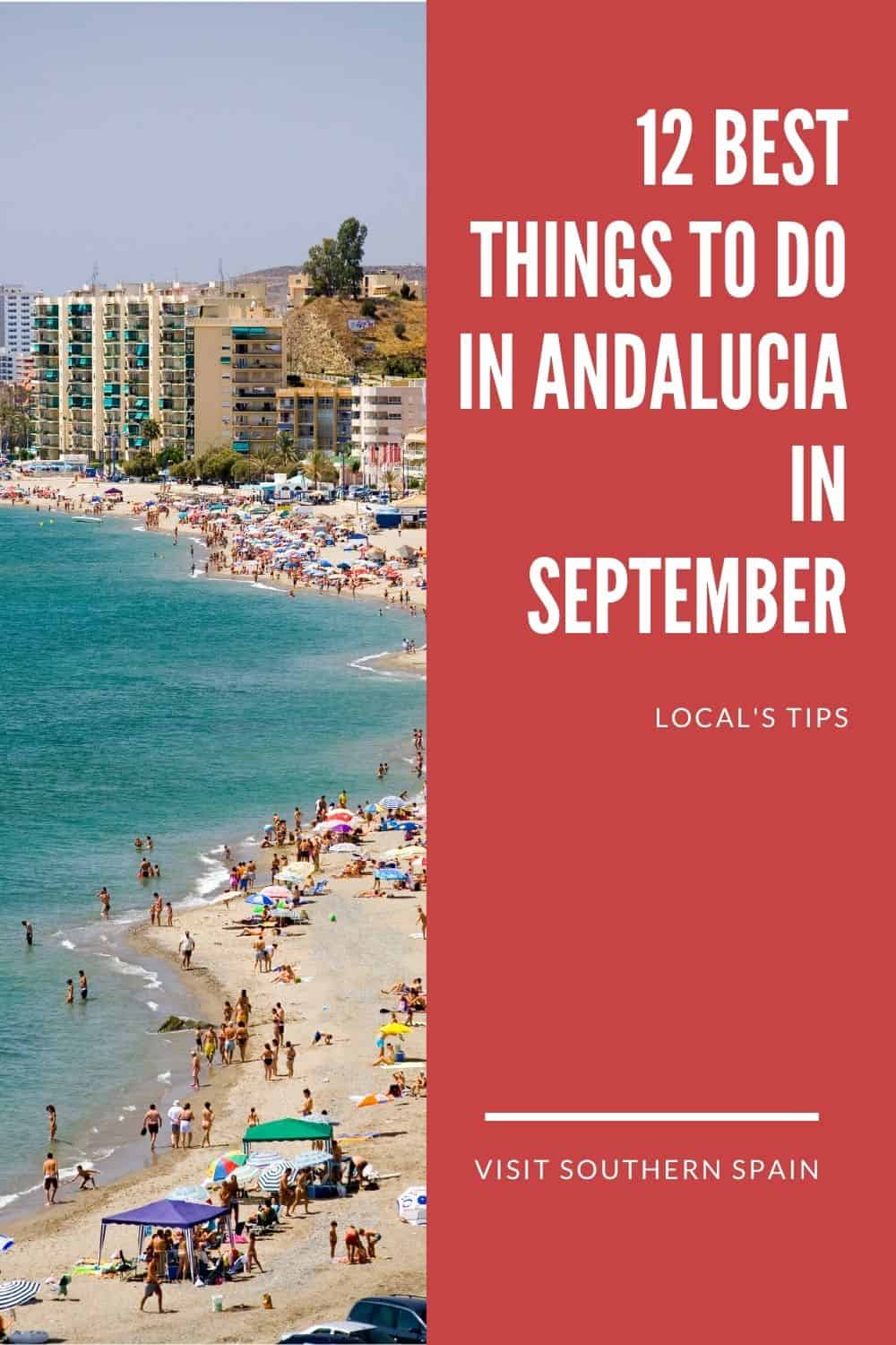 12 Best Things to do in Andalucia in September - Visit Southern Spain