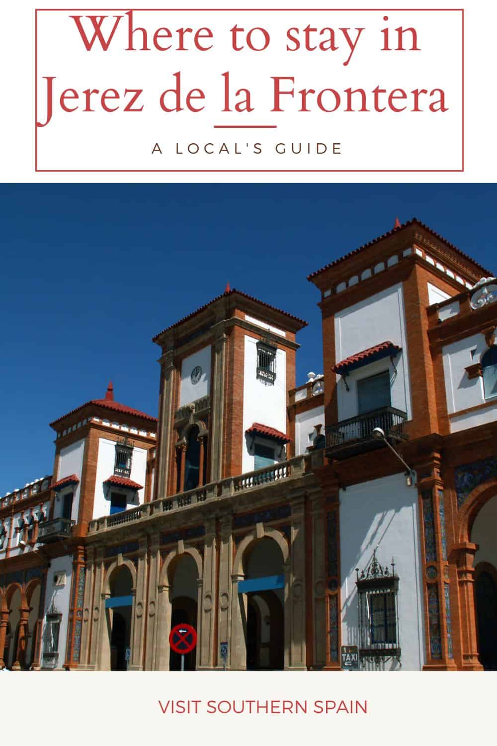 Where to stay in Jerez de la Frontera in 2025 | By a Local - Visit ...