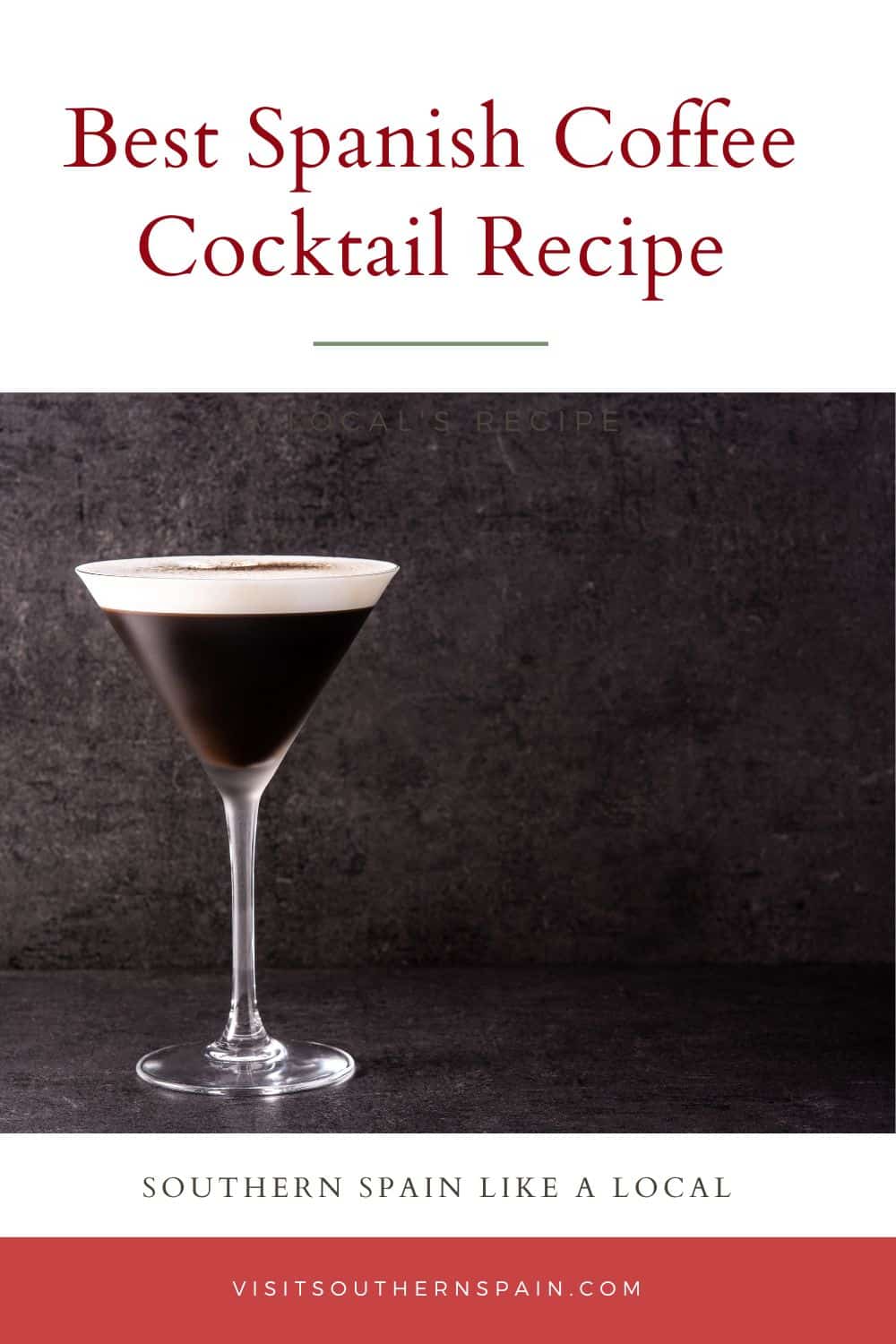 Easy Spanish Coffee Cocktail Recipe - Visit Southern Spain