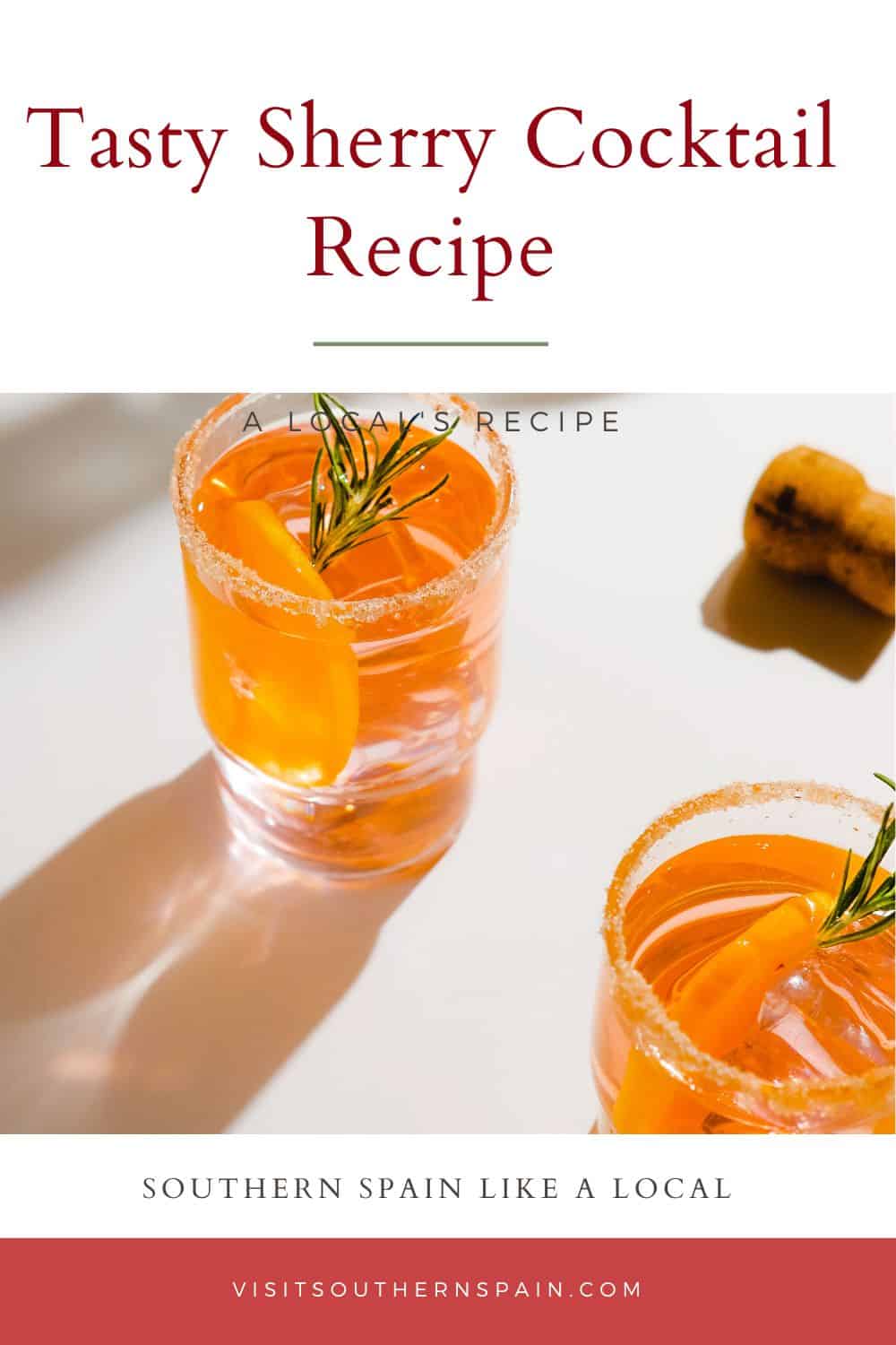 Best Sherry Cocktail Recipe - Visit Southern Spain