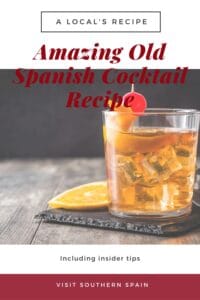 Amazing Old Spanish Cocktail Recipe - Visit Southern Spain
