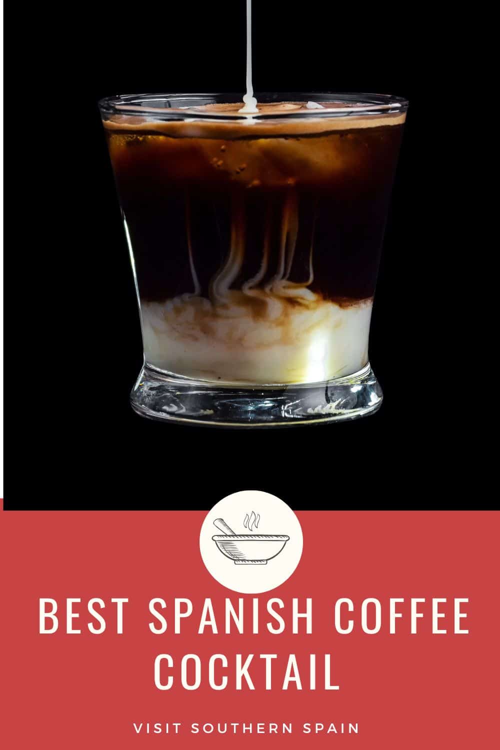 Easy Spanish Coffee Cocktail Recipe - Visit Southern Spain