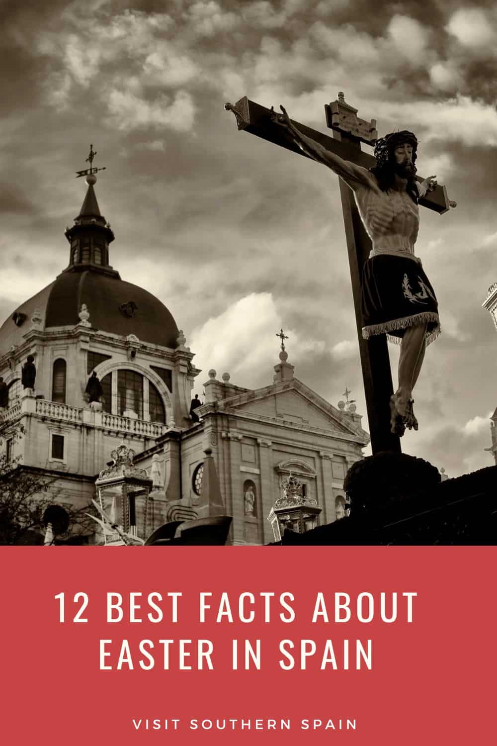 12 Interesting Facts About Easter In Spain - Visit Southern Spain