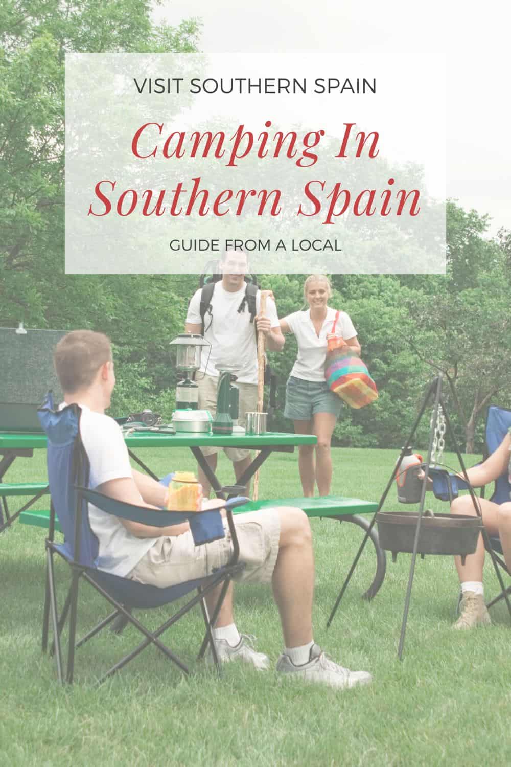 Camping In Southern Spain: 10 Useful Tips - Visit Southern Spain