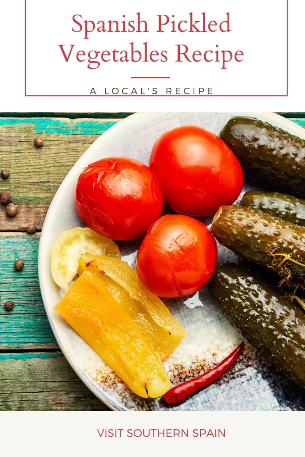 Simple Spanish Pickled Vegetables Recipe - Visit Southern Spain