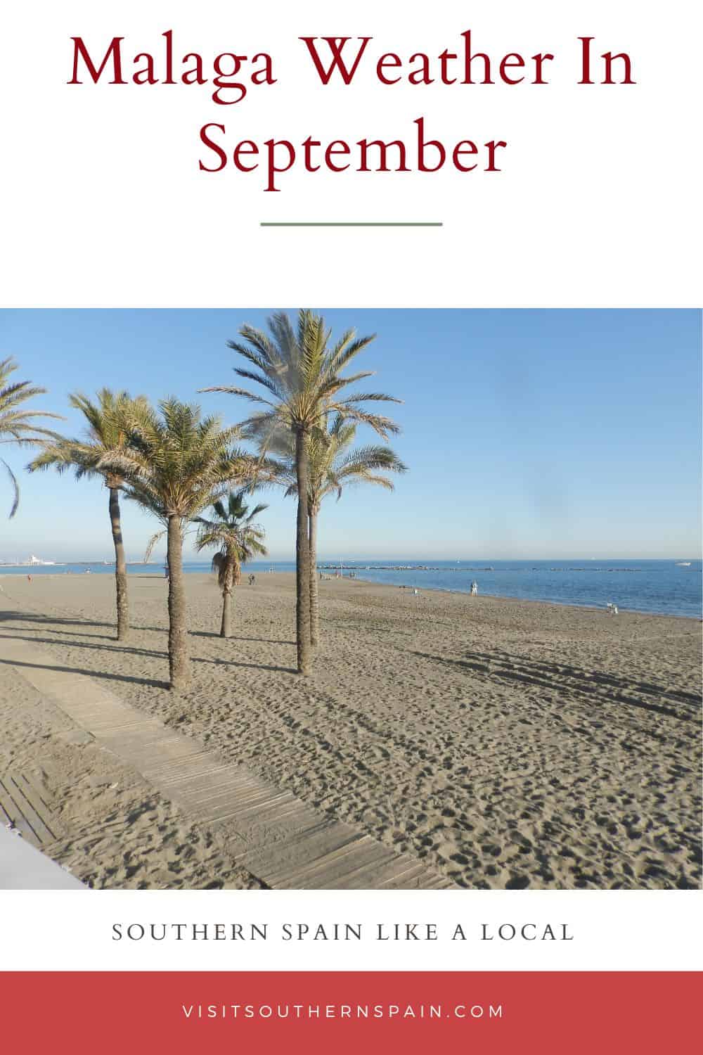 Malaga Weather In September [ Insider Tips ] - Visit Southern Spain