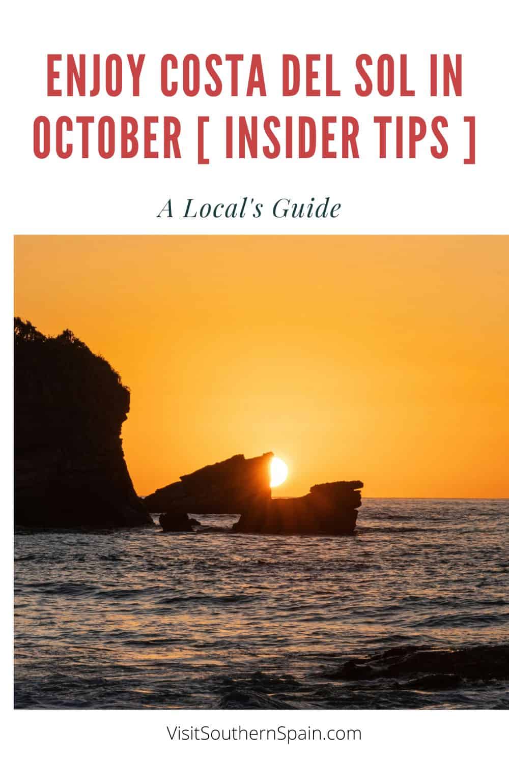 Enjoy Costa Del Sol In October [ Insider Tips ] - Visit Southern Spain