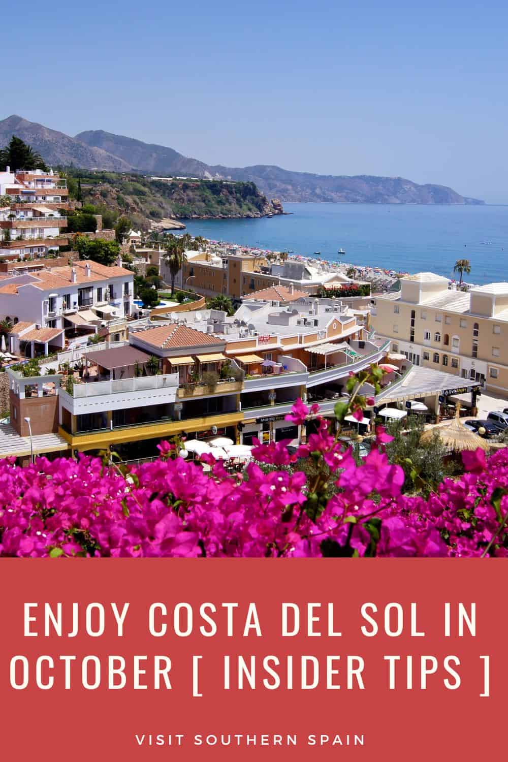 Enjoy Costa Del Sol In October [ Insider Tips ] - Visit Southern Spain