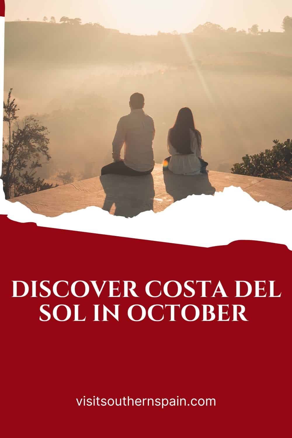 Enjoy Costa Del Sol In October [ Insider Tips ] - Visit Southern Spain