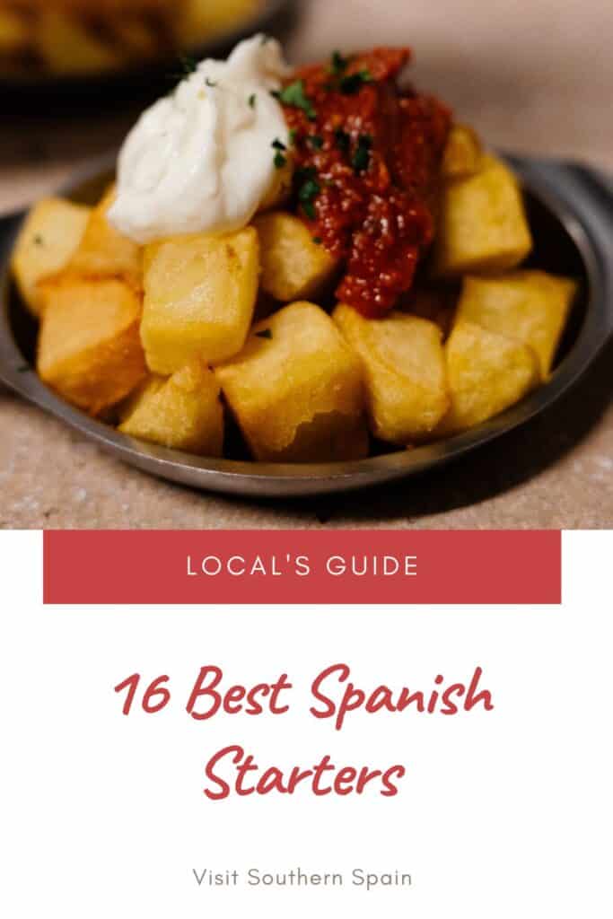 16 Best Spanish Starters - Visit Southern Spain