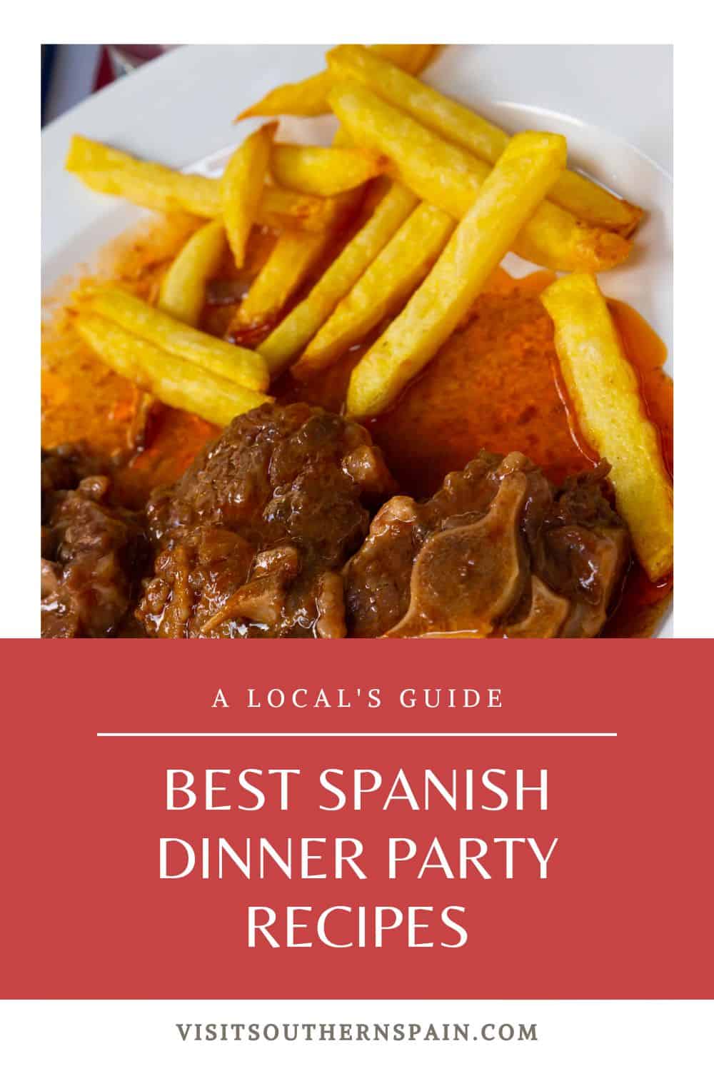 Best Spanish Dinner Party Recipes - Visit Southern Spain
